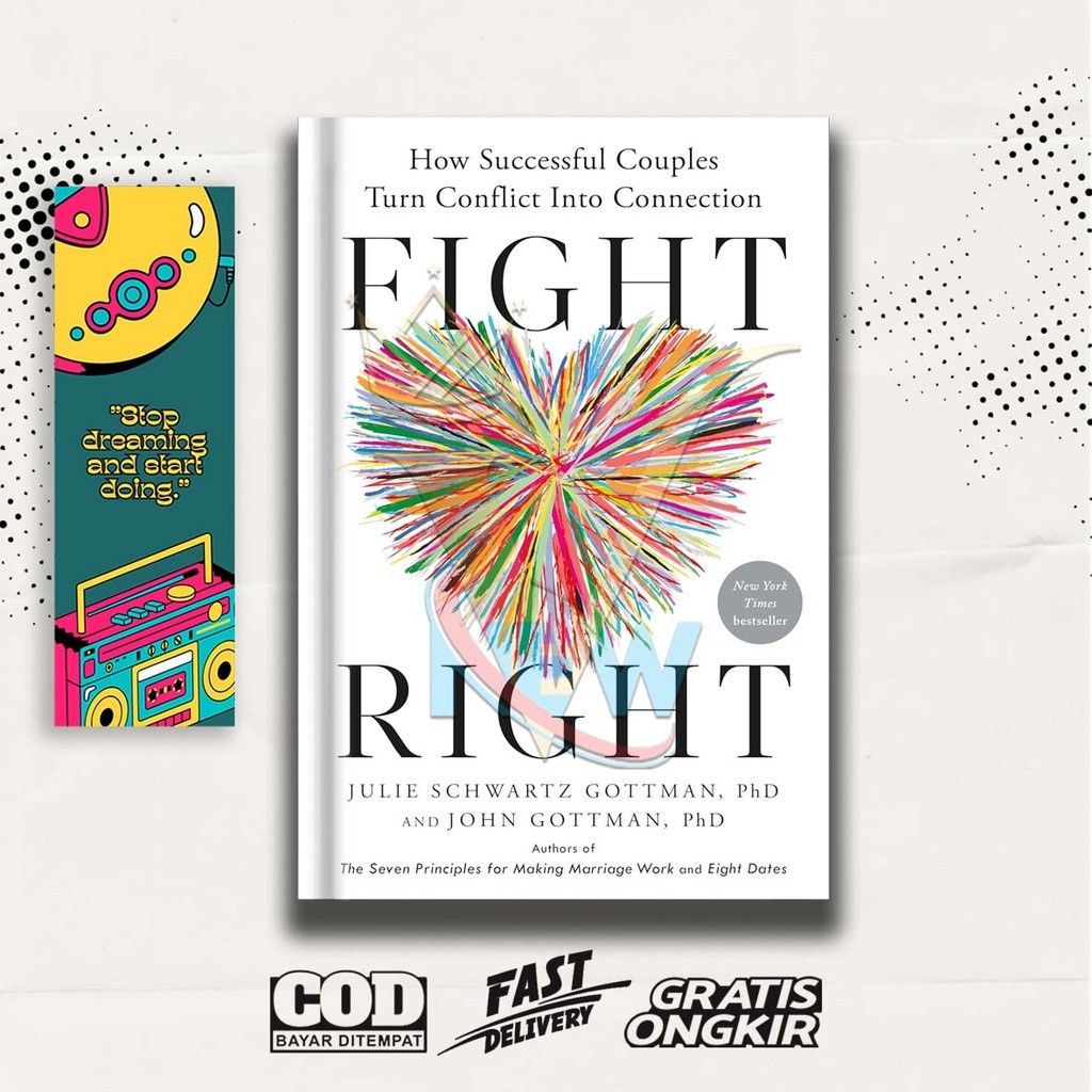 Jual Fight Right: How Successful Couples By Julie Schwartz Gottman PhD ...