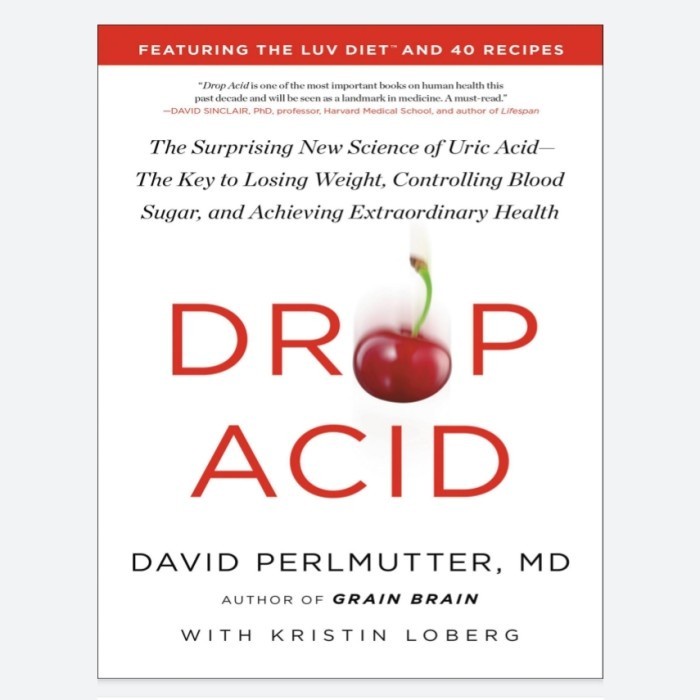 Jual Buku Drop Acid: The Surprising New Science of Uric Acid―The Key ...