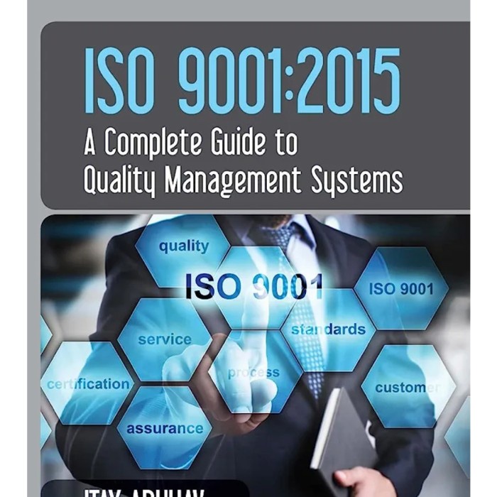 Jual ISO 9001: 2015 - A Complete Guide to Quality Management Systems ...