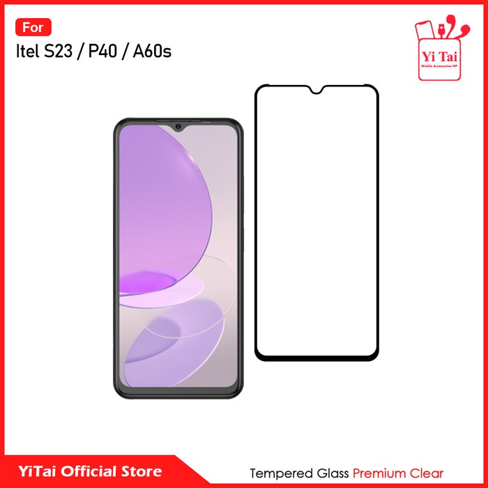 Jual YI TAI - Tempered Glass Premium Clear Itel S23 P40 A60S | Shopee Indonesia