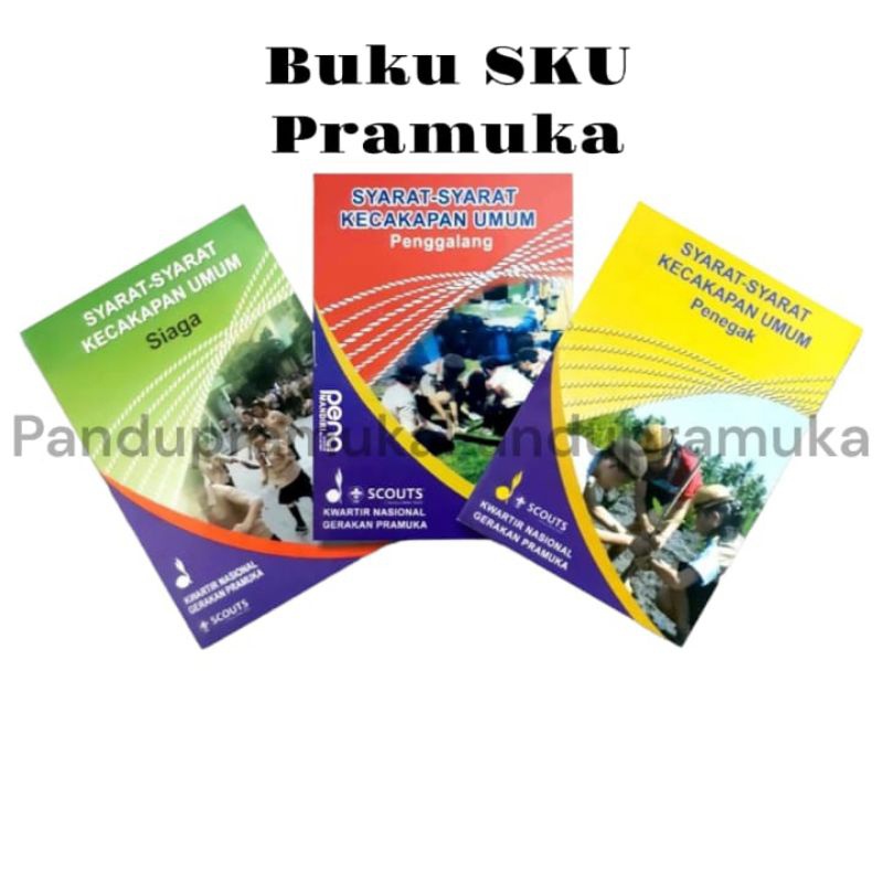 Jual Buku SKU Pramuka | Syarat Kecakapan Umum SIAGA PEGGALANG PENEGAK ...