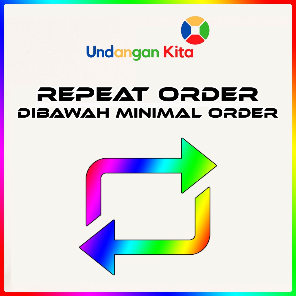 Jual Repeat Order Atau Order Dibawah Minimal Order Undangan Kita ...