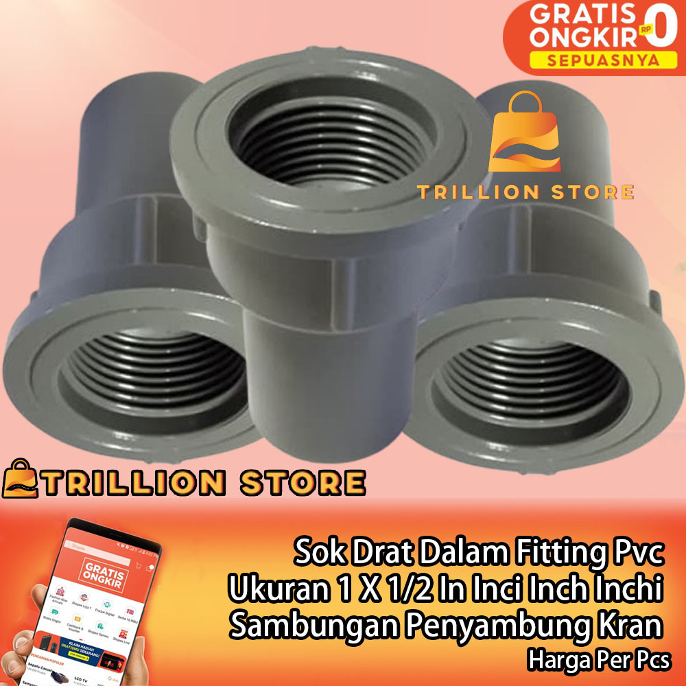 Jual Rucika Sok Drat Dalam Fitting Pvc 1 X 1/2 In Inci Inch Inchi ...