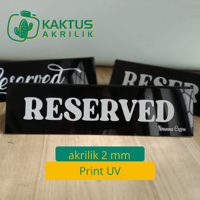 Jual Reserved Table Sign Tulisan Papan Meja Acrylic UV Tent Card ...