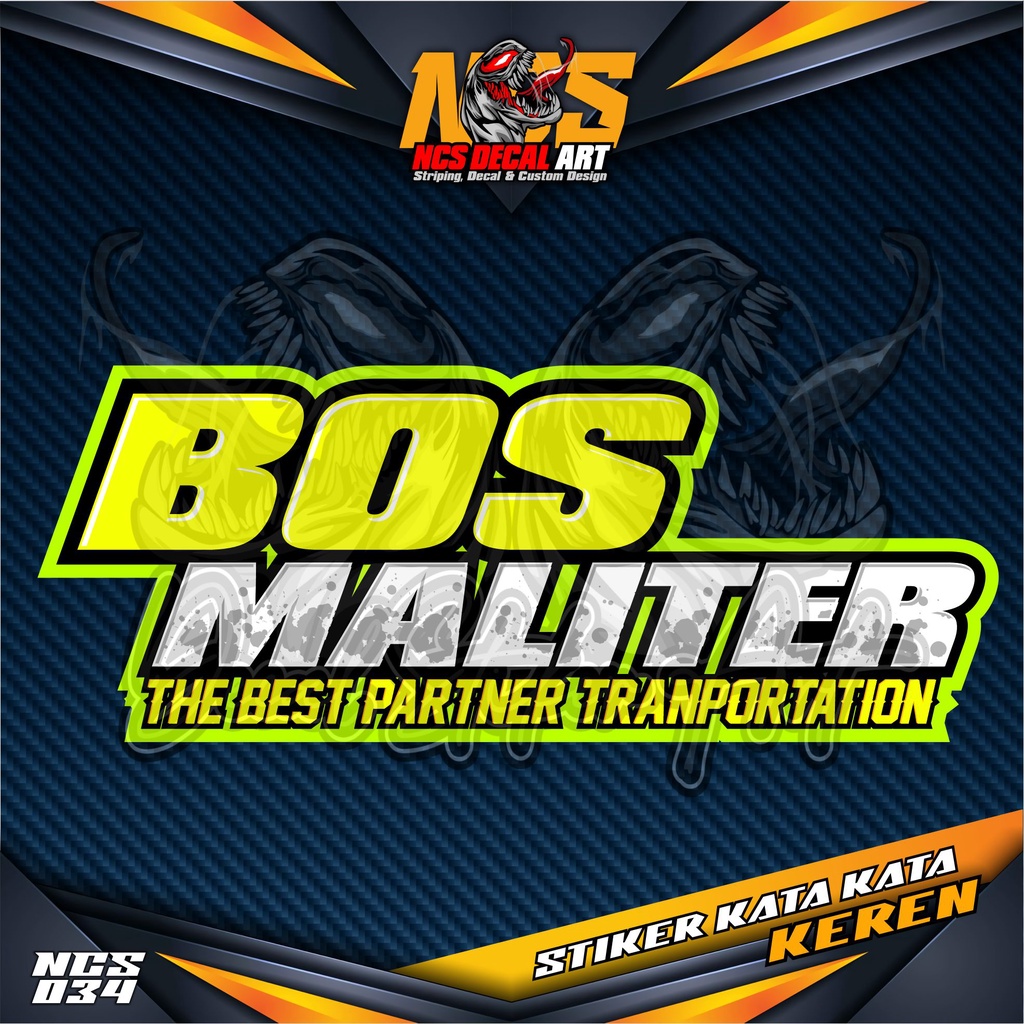 Jual Stiker Decal Kata-kata Keren, Lucu, Bijak, Motivasi BOS MALITER ...