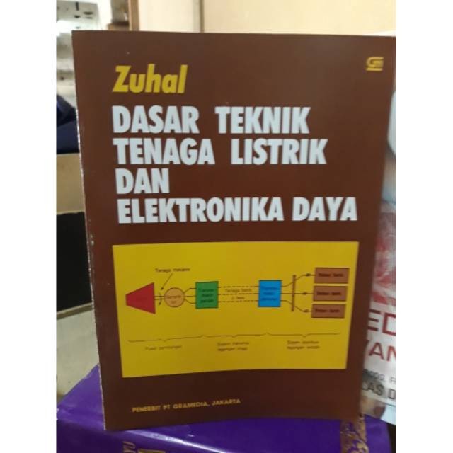 Jual buku dasar teknik tenaga listrik dan elektronika daya by Zuhal ...
