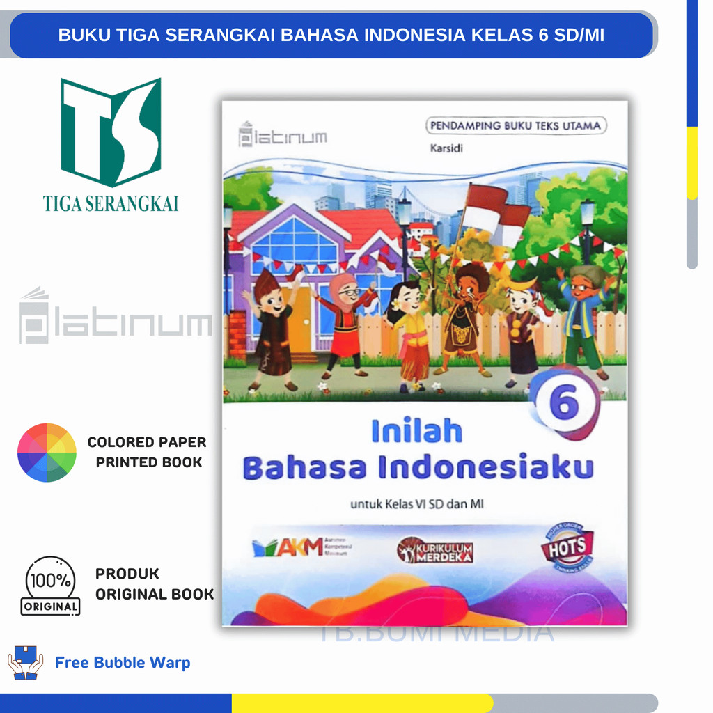 Jual Tiga Serangkai Buku Text Utama Siswa SD Kelas 6 Bhs Indonesia Kurikulum Merdeka PLATINUM ...