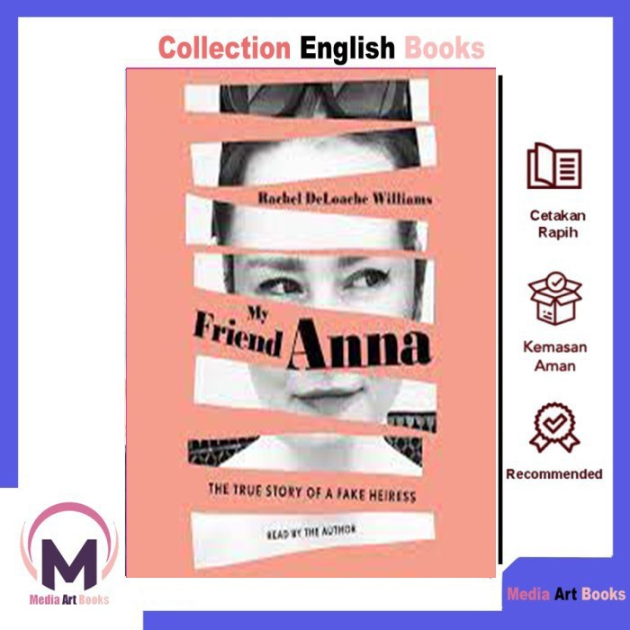 Jual My Friend Anna - Rachel DeLoache Williams (English) | Shopee Indonesia