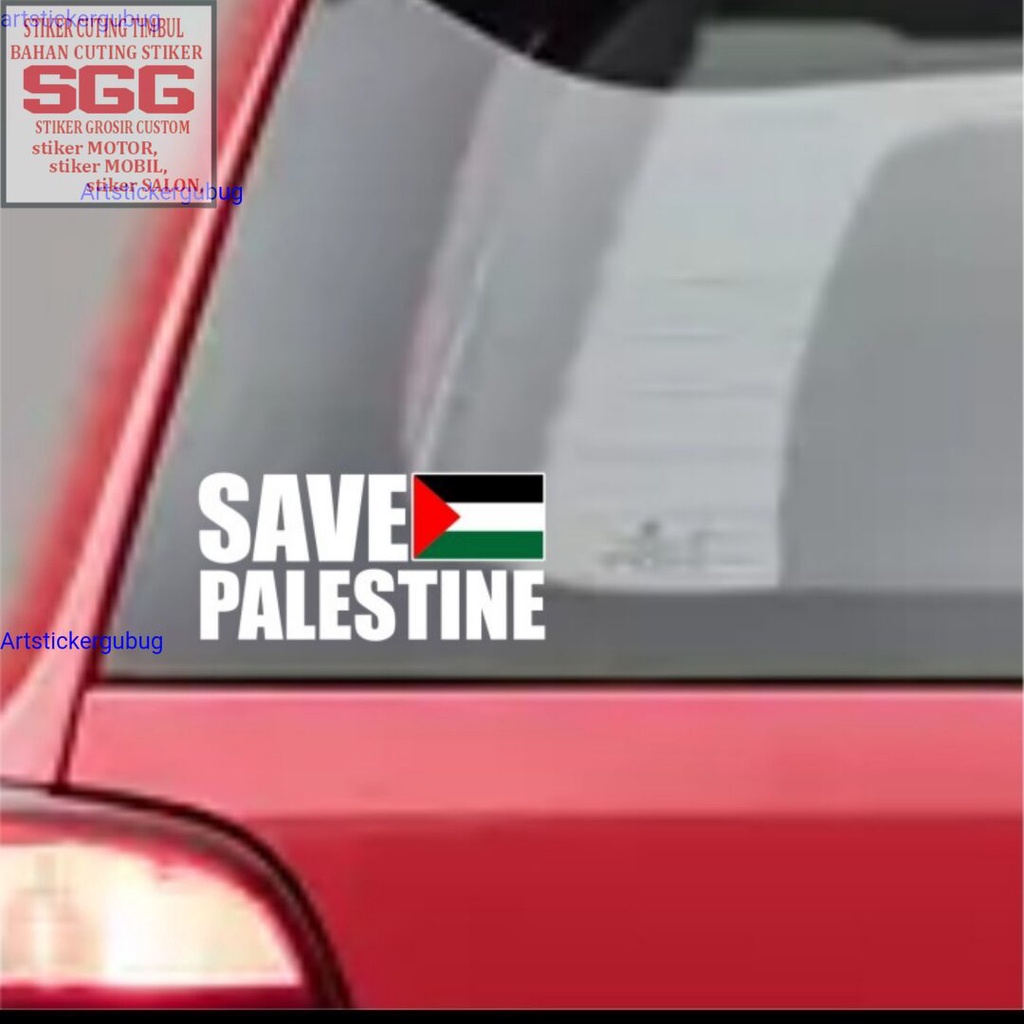 Jual STICKER SAVE PALESTINE FLAG KACA MOBIL STIKER CUTTING AKSESORIS ...