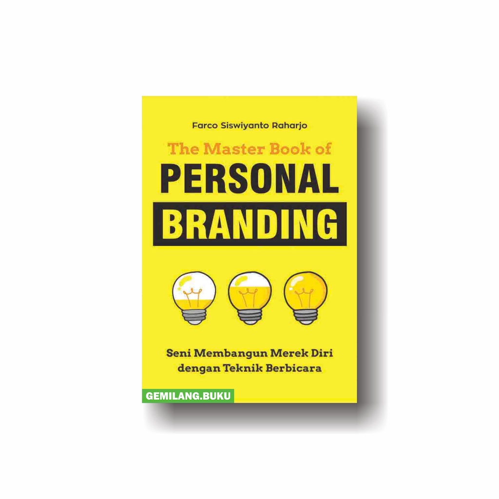 Jual Buku The Master Book of Personal Branding: Seni Membangun Merek ...