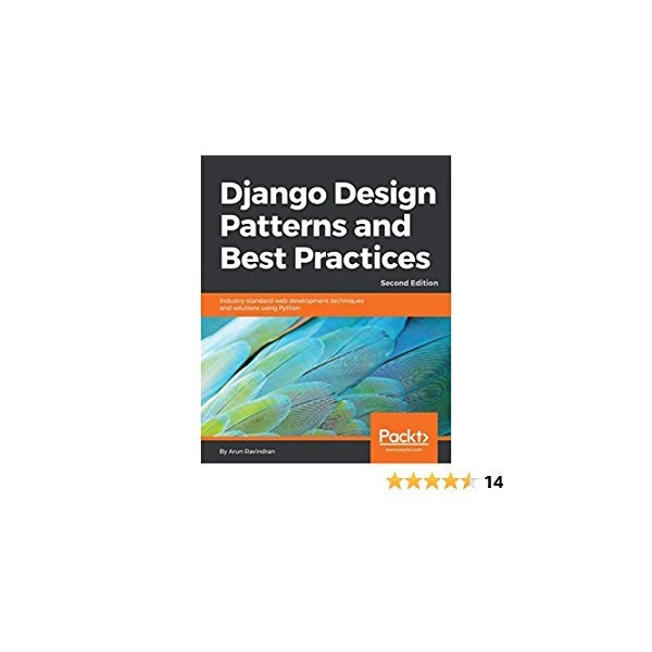 Jual Django Design Patterns and Best Practices Arun Ravindran | Shopee ... Jual Django Design Patterns and Best Practices Arun Ravindran | Shopee ...