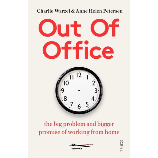Jual BUKU Out of Office: the big problem and bigger promise of working ...