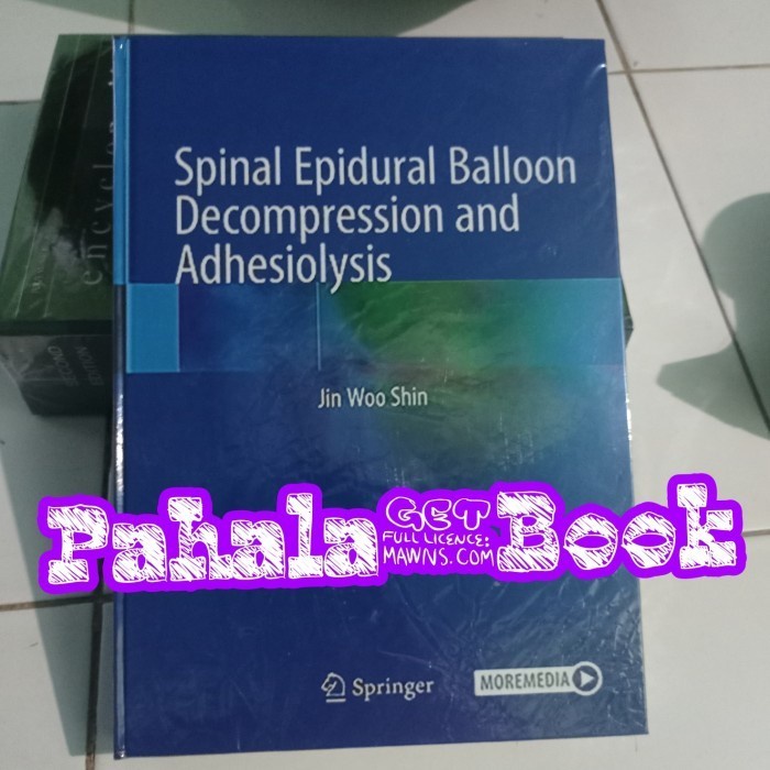 Jual BUKU BARU Spinal Epidural Balloon Decompression and Adhesiolysis ...
