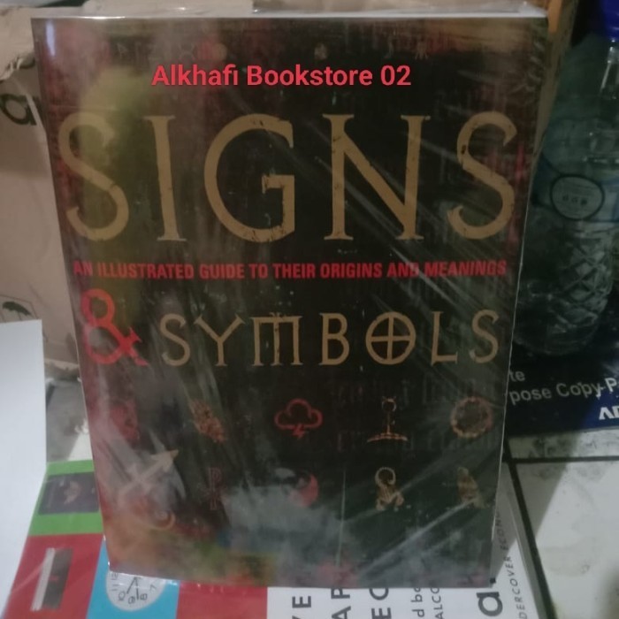 Jual Signs & Symbols: An Illustrated Guide to Their Origins and ...