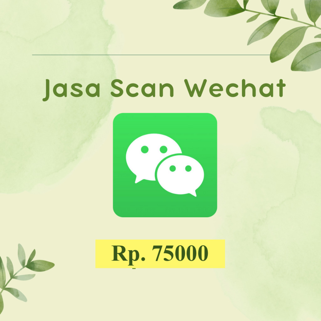 Jual jasa scan wechat murah | Shopee Indonesia
