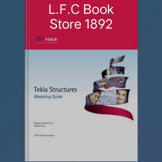 Jual Buku Tekla Structures Modeling Guide | Shopee Indonesia