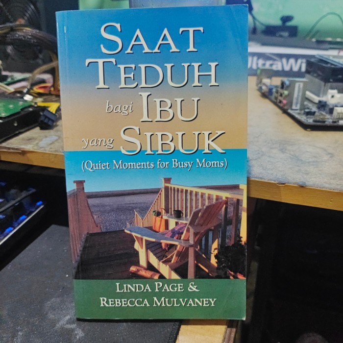 Jual SAAT TEDUH BAGI IBU YANG SIBUK (ROHANI KELUARGA) | Shopee Indonesia