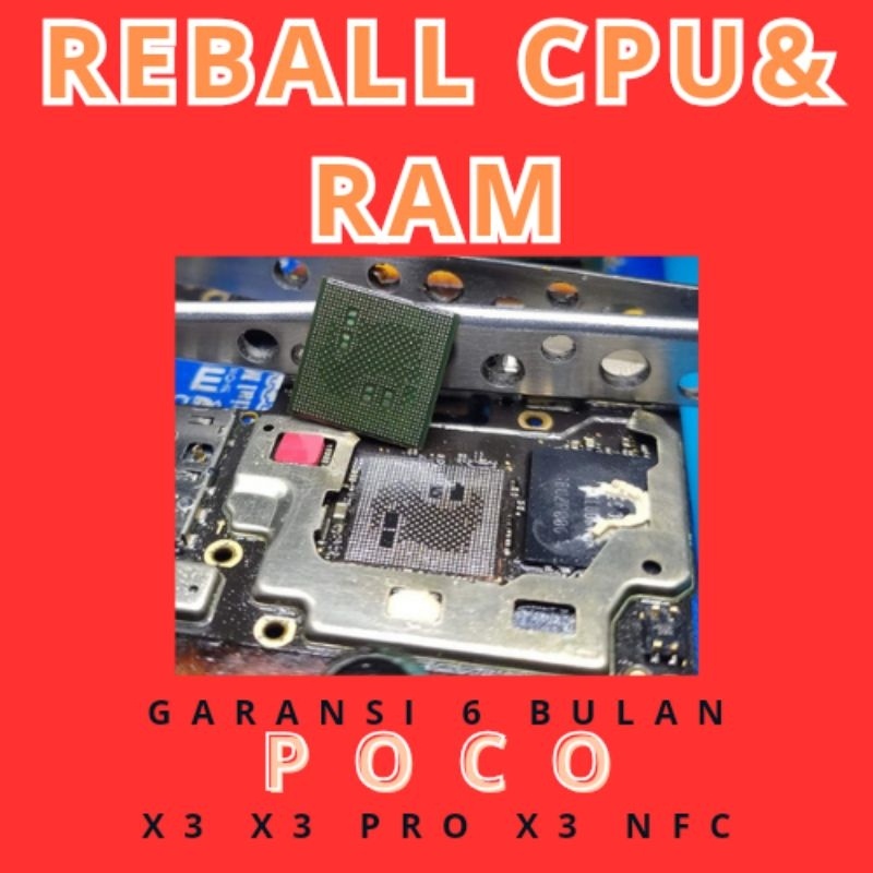 Jual MURAH Reball POCO X3 IC CPU & RAM GARANSI | Shopee Indonesia