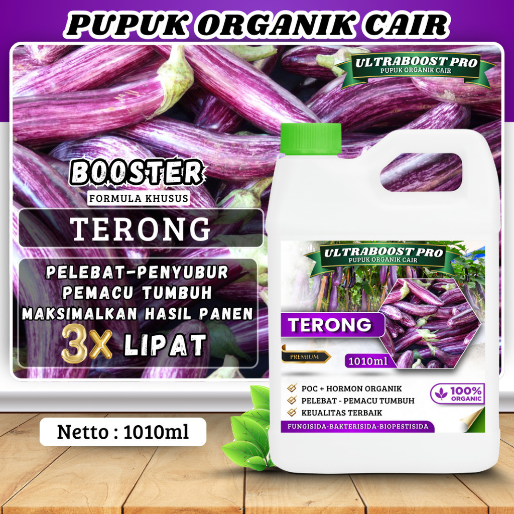 Jual Pupuk Organik Cair UltraBoost Pro Khusus Tanaman TERONG - Nutrisi Lengkap untuk Hasil Panen ...