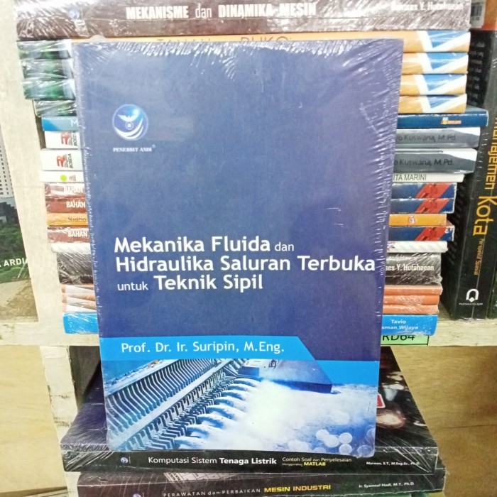 Jual buku mekanika fluida dan hidraulika saluran terbuka untuk teknik sipil | Shopee Indonesia