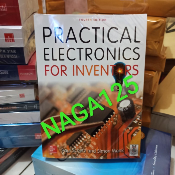 Jual PROMO Practical Electronics for Inventors 4th fourth edition by Paul Scherz | Shopee Indonesia