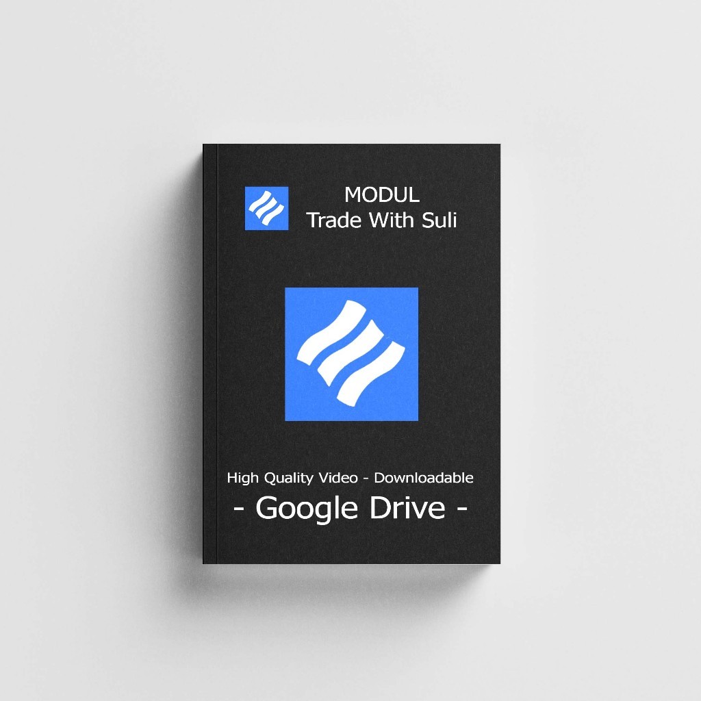 Jual MODUL Trade With Suli - Downloadable - GDRIVE | Shopee Indonesia