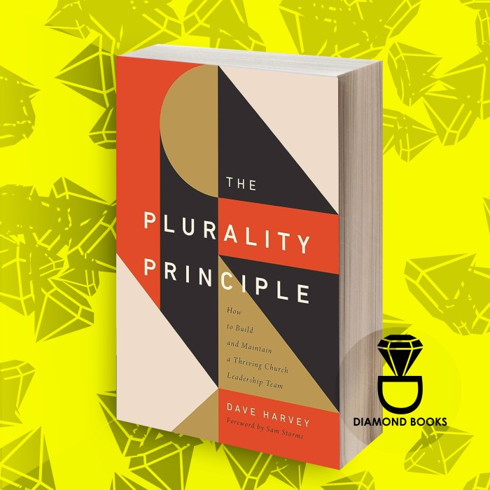 Jual The Plurality Principle: How to Build and Maintain a Thriving ...