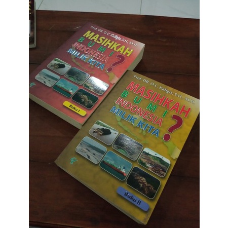 Jual MASIHKAH BUMI INDONESIA MILIK KITA 2 BUKU - PROF DR OC KALIGIS SH ...