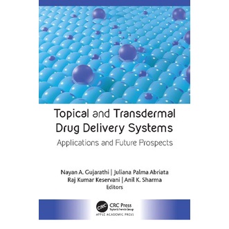 Jual Topical and Transdermal Drug Delivery Systems: Applications and ...