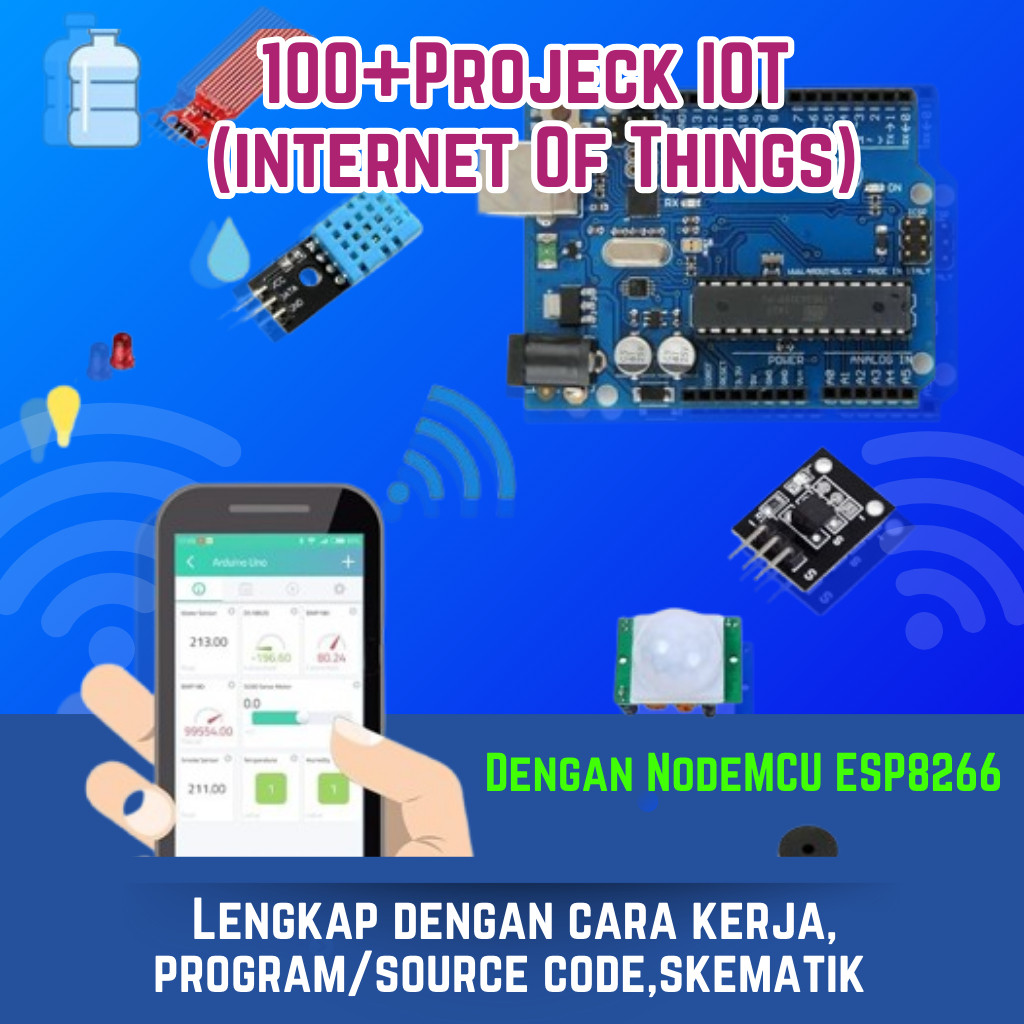 Jual (SA002) 100+ Projek IOT (Internet Of Things) Dengan NodeMCU ESP8266, Lengkap dengan source ...