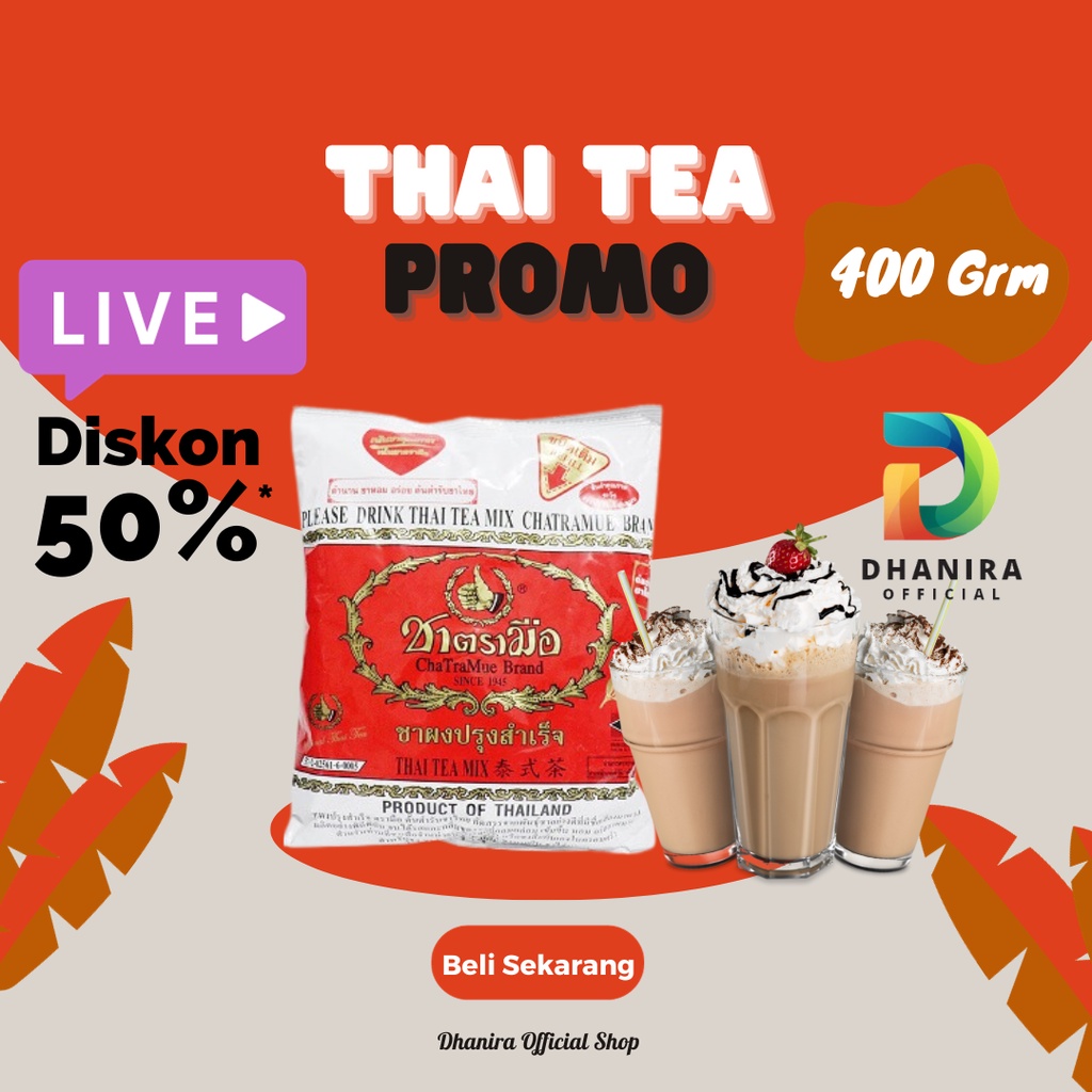 Jual THAI TEA CHATRAMUE ORIGINAL 400grm THAILAND / EXP 2025 / THAI TEA ...
