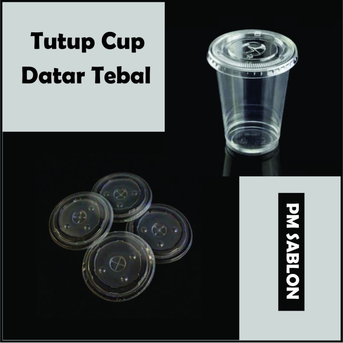 Jual Tutup Cup Datar Tebal / Cup Lid / Tutup Gelas Plastik / Tutup ...