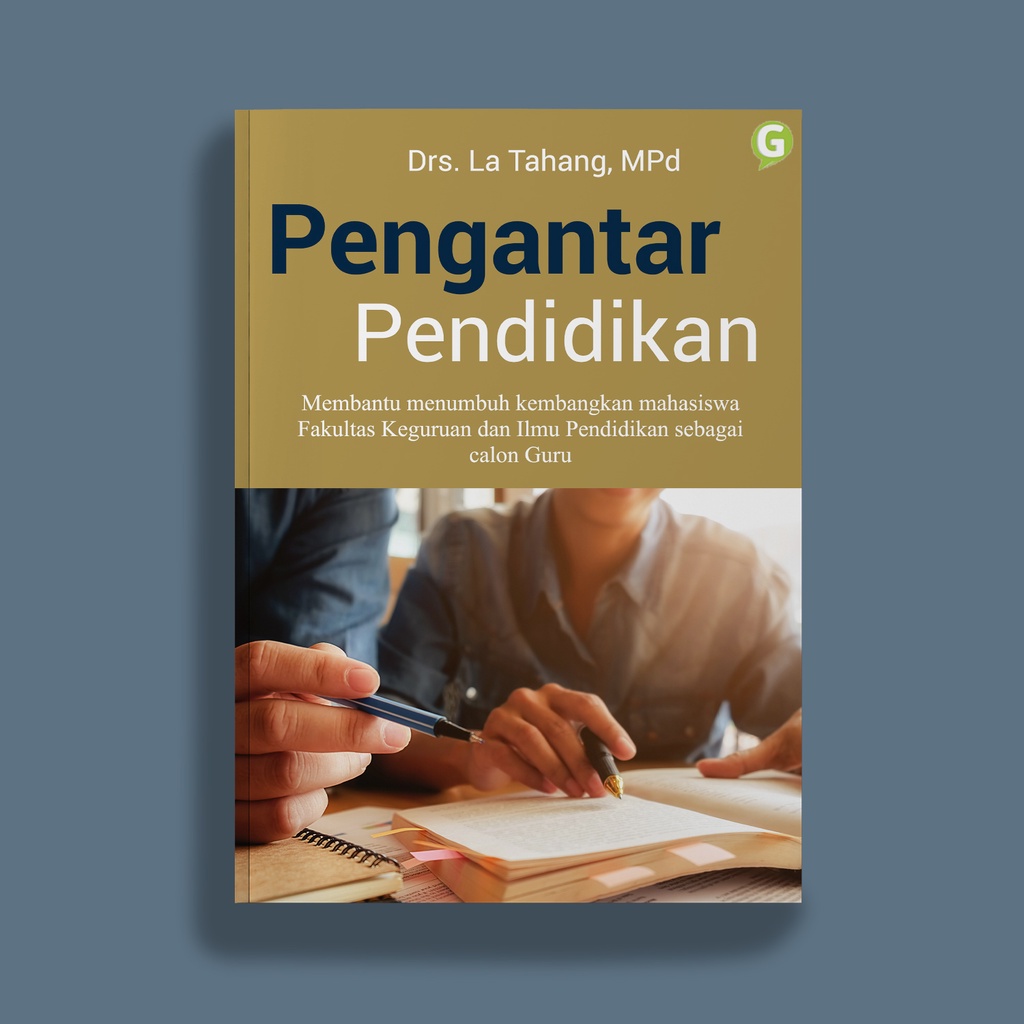Jual Buku PENGANTAR PENDIDIKAN PENULIS: Drs. La Tahang, MPd - Guepedia ...
