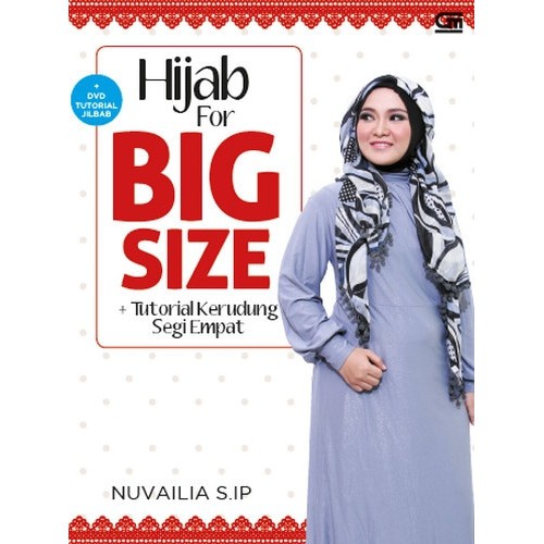 Jual Buku plus DVD tutorial Hijab for Big Size Tutorial Kerudung Segi ...