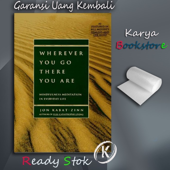 Jual Buku Wherever You Go, There You Are by Jon Kabat-Zinn | Shopee ...