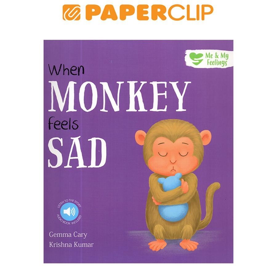 Jual ME & MY FEELINGS : WHEN MONKEY FEELS SAD | Shopee Indonesia Jual ME & MY FEELINGS : WHEN MONKEY FEELS SAD | Shopee Indonesia