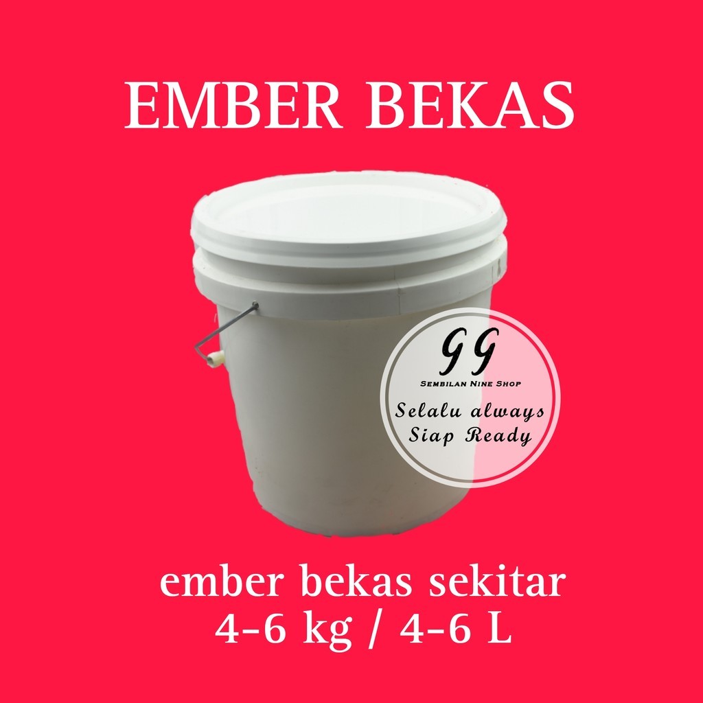 Jual EMBER BEKAS Sekitar 4 - 6 Liter 4 - 6 KG | Shopee Indonesia