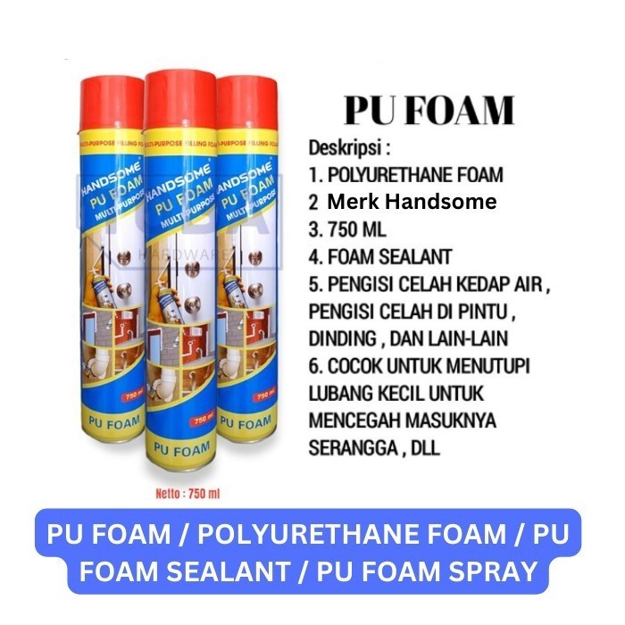Jual HANDSOME PU SEALANT FOAM SPRAY / SEALANT FOAM MULTI PURPOSE 750ML | Shopee Indonesia