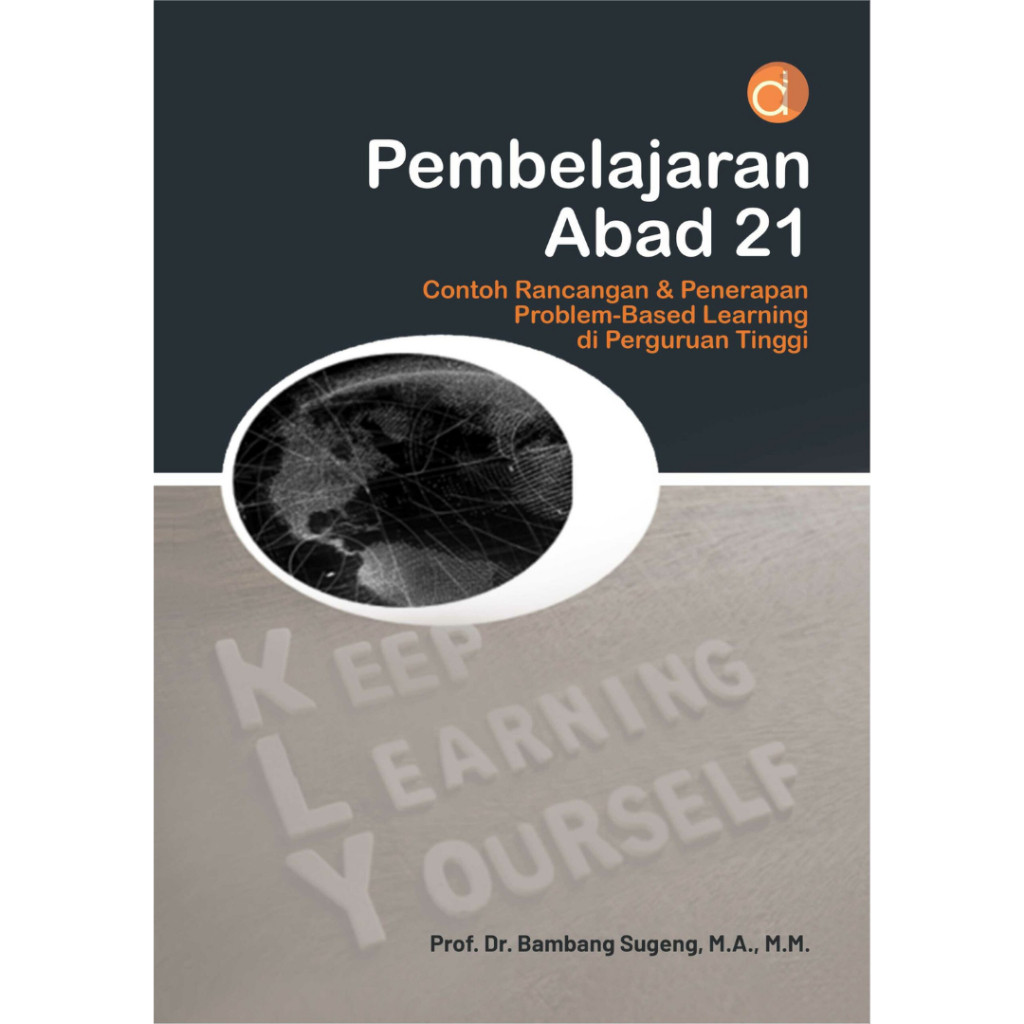 Jual Buku Pembelajaran abad 21 : contoh rancangan & penerapan problem ...