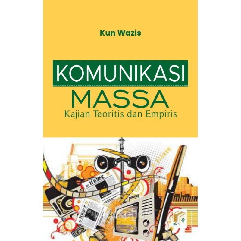 Jual E book komunikasi massa kajian teoritis dan empiris | Shopee Indonesia