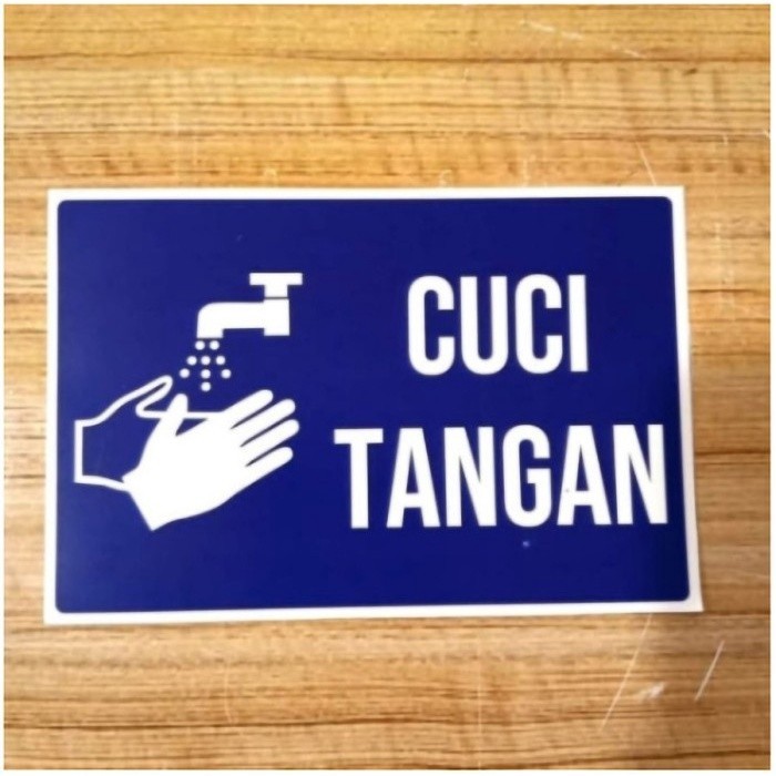 Jual STICKER SIGN LABEL CUCI TANGAN RAMBU SAFETY K3 Uk. 15 x 20 CM ...