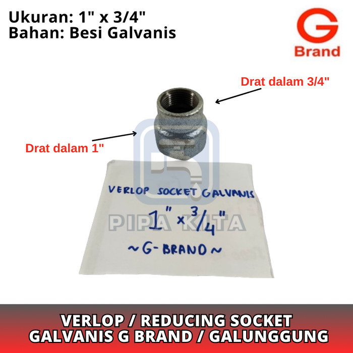 Jual Reducer Socket Besi GALVANIS 1 x 3/4 Inch G Brand Verlop Sok Sock ...