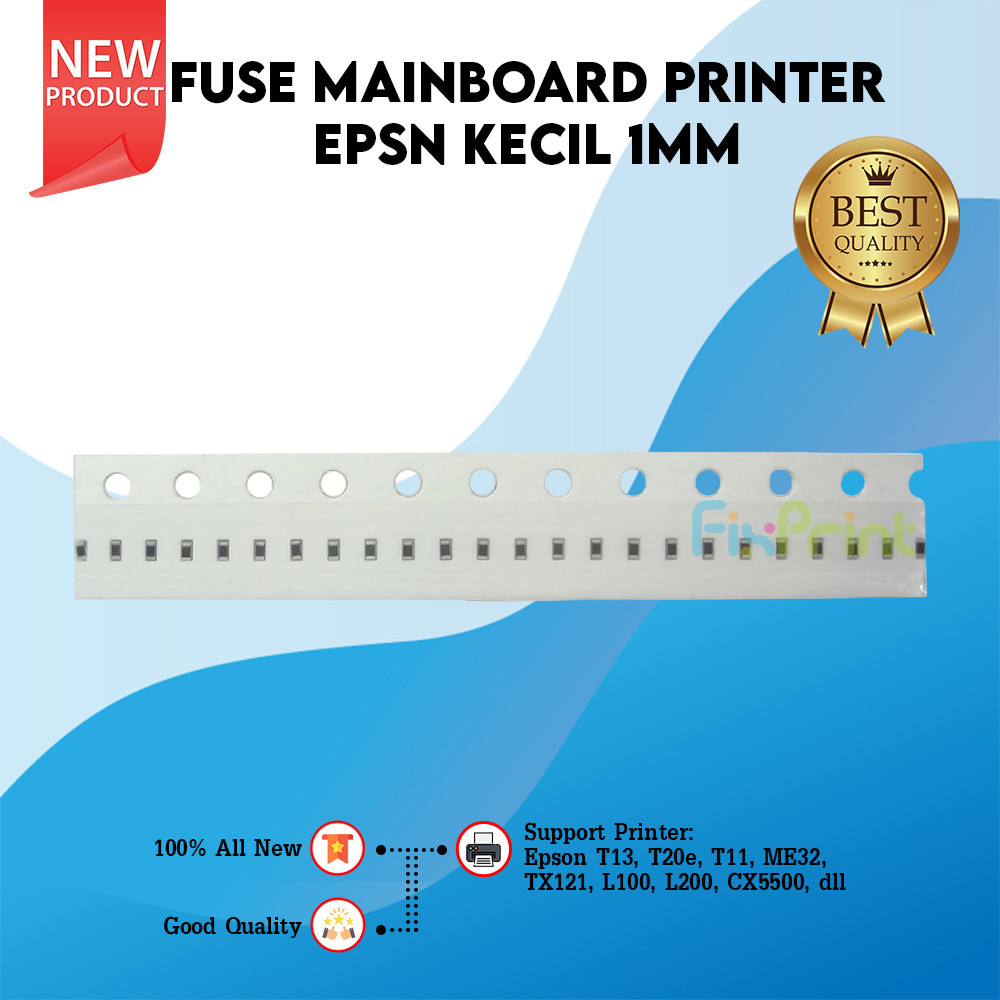 Jual Fuse Mainboard Printer Epson Kecil 1mm Epson Printer L100, T13 ...