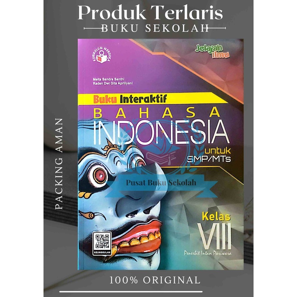 Jual Buku Interaktif Bahasa Indonesia SMP Kelas 8 Kurikulum Merdeka Intan pariwara Tahun 2024 ...
