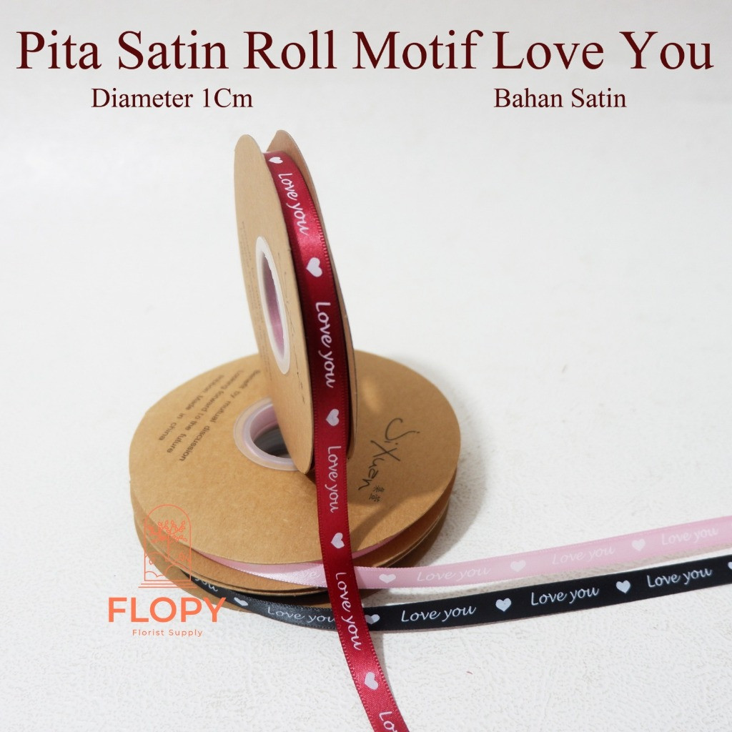Jual [ 1 CM X 36 METER ] Pita Satin Roll Motif Love You / Pita Satin ...
