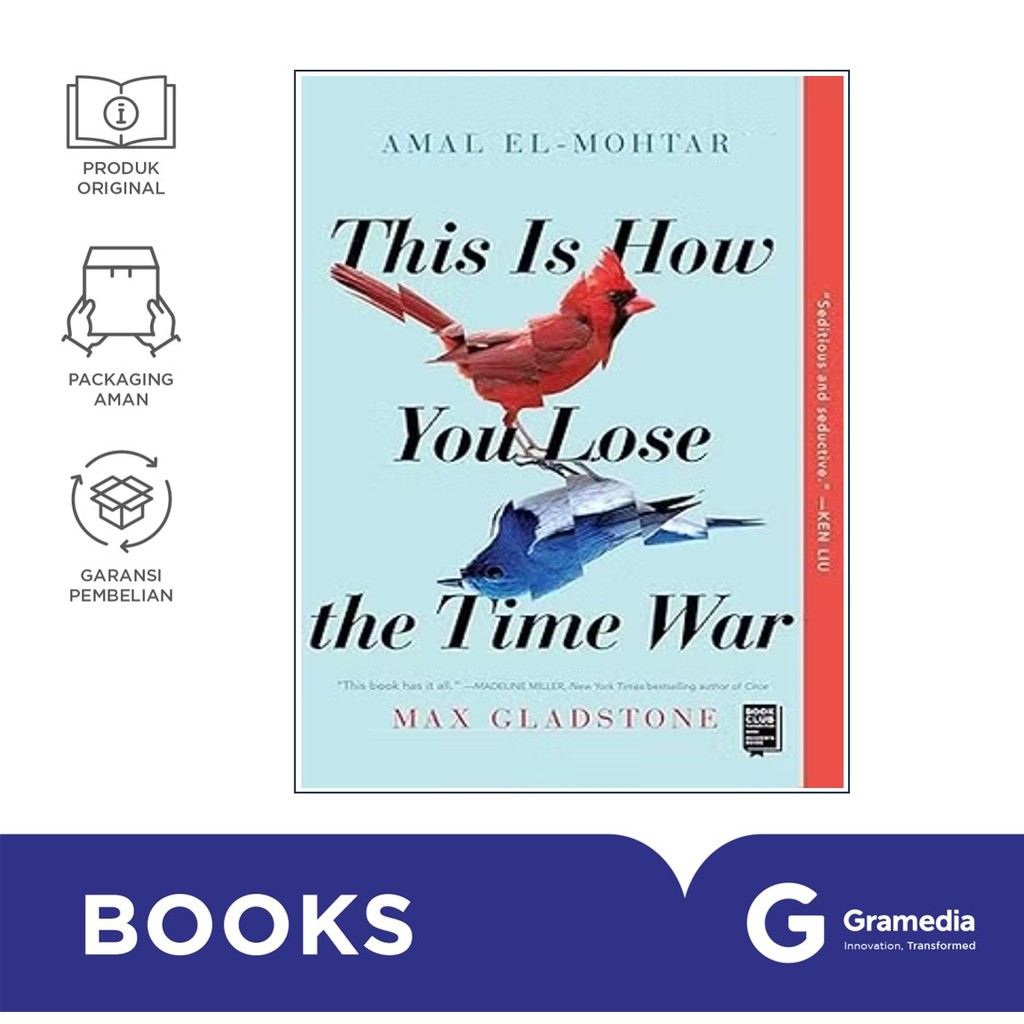 Jual This is How You Lose the Time War ( Amal El-Mohtar and Max ...