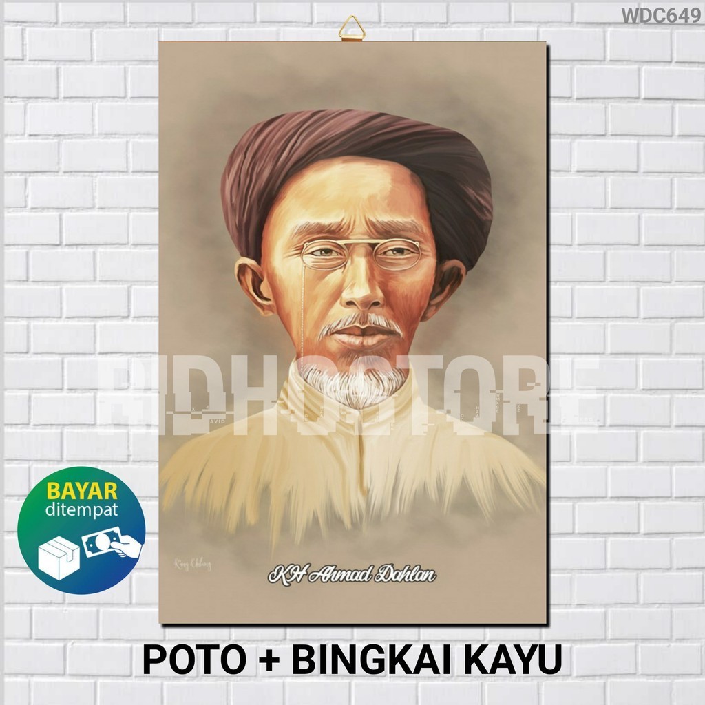 Jual POSTER POTO + BINGKAI KH AHMAD DAHLAN / POSTER KH AHMAD DAHLAN ...