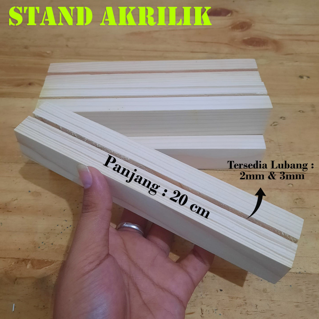 Jual Stand akrilik dan Stand kayu akrilik Panjang 20cm Lubang 2mm dan ...