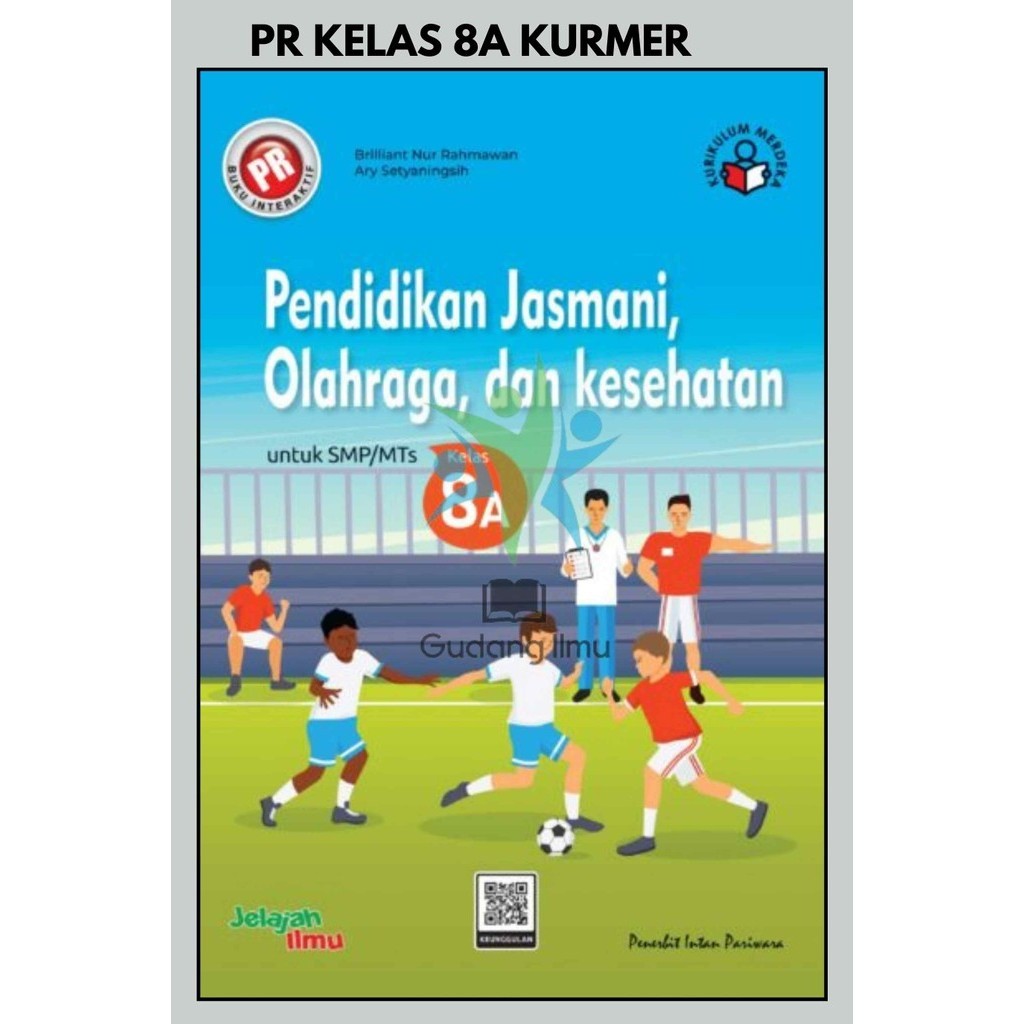 Jual Buku Pr/Lks PJOK Kurmer SMP/MTS Kelas 8/VIII Semester 1 Intan pariwara Tahun 2024 | Shopee ...