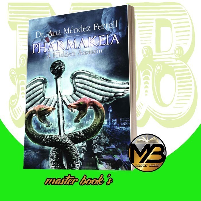 Jual Pharmakeia a Hidden Assassin Ana Mendez Ferrell & Emerson Ferrell ...
